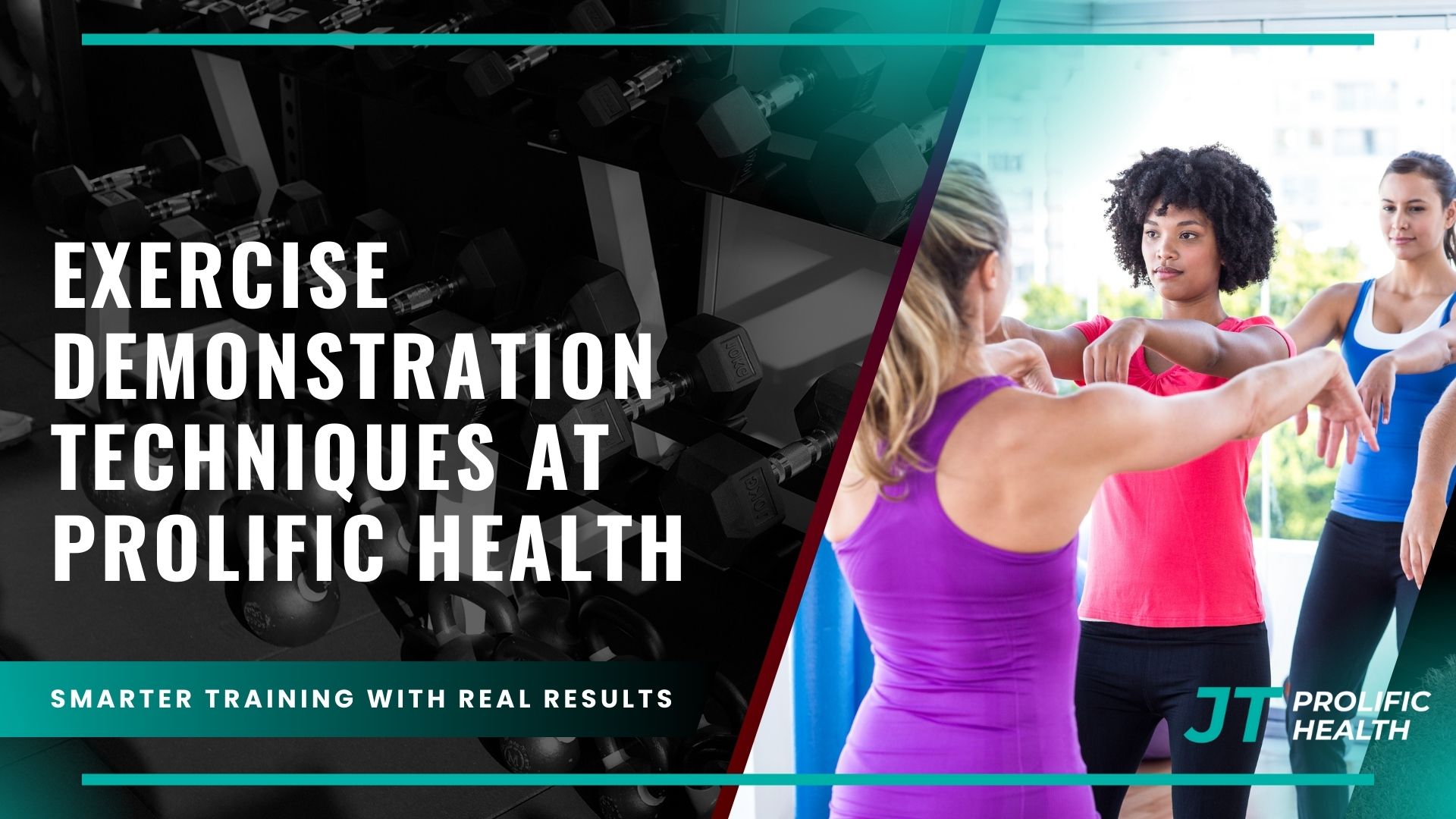 Exercise Demonstration Techniques at Prolific Health