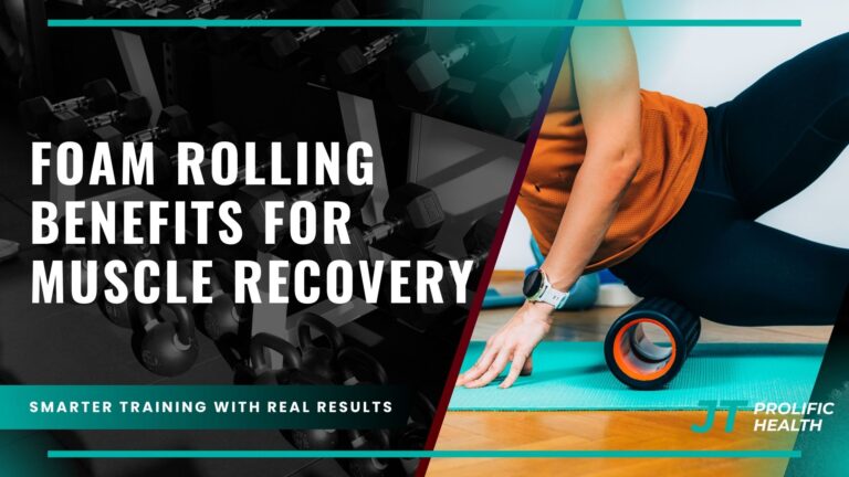 Foam Rolling Benefits for Muscle Recovery