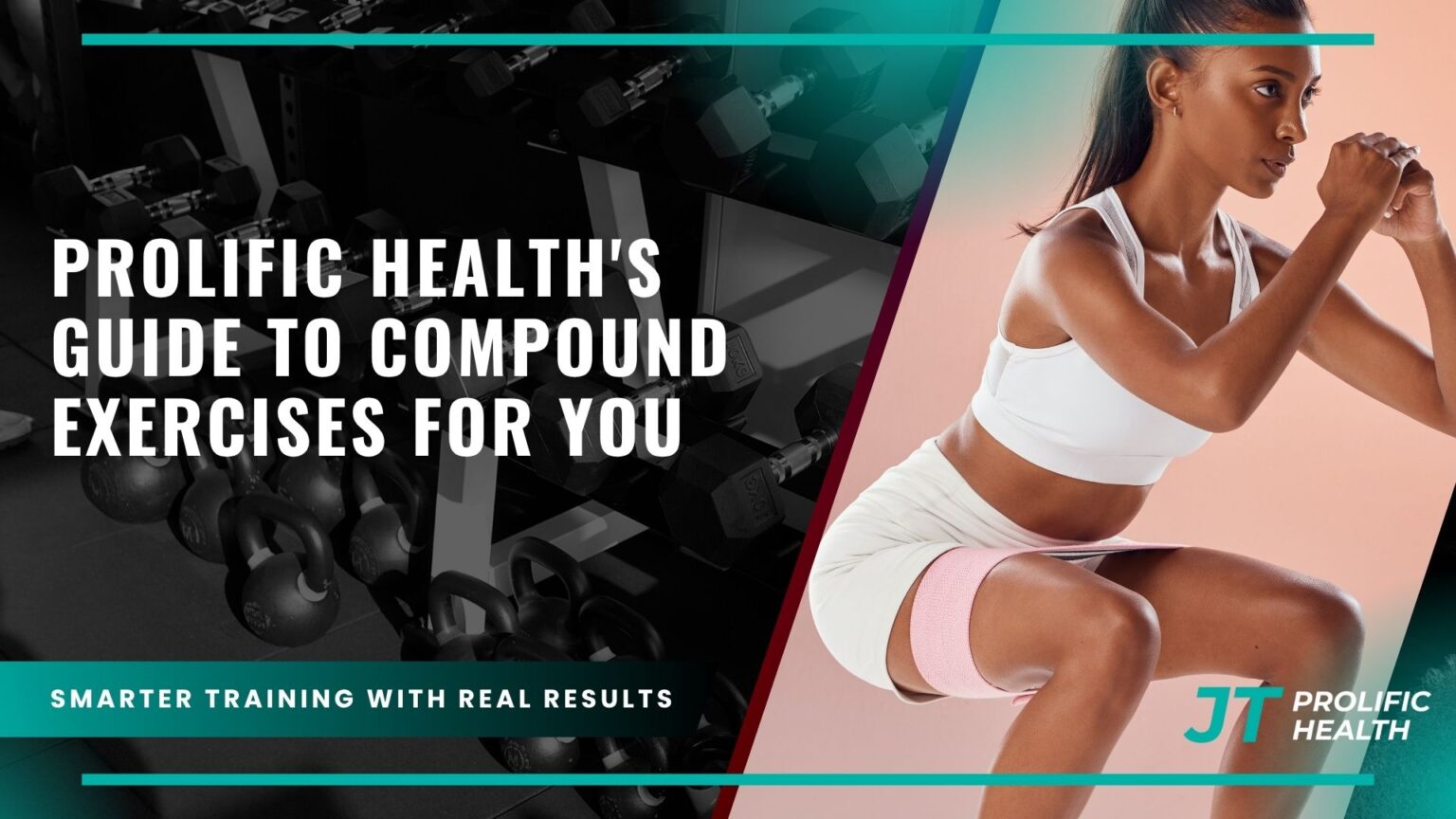 Prolific Health: Your Guide to Compound Lifts | 2025