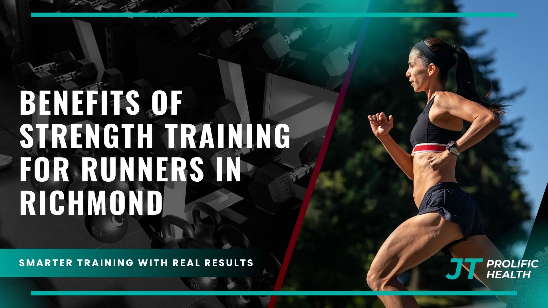 Benefits of Strength Training for Runners in Richmond - Prolific Health ...
