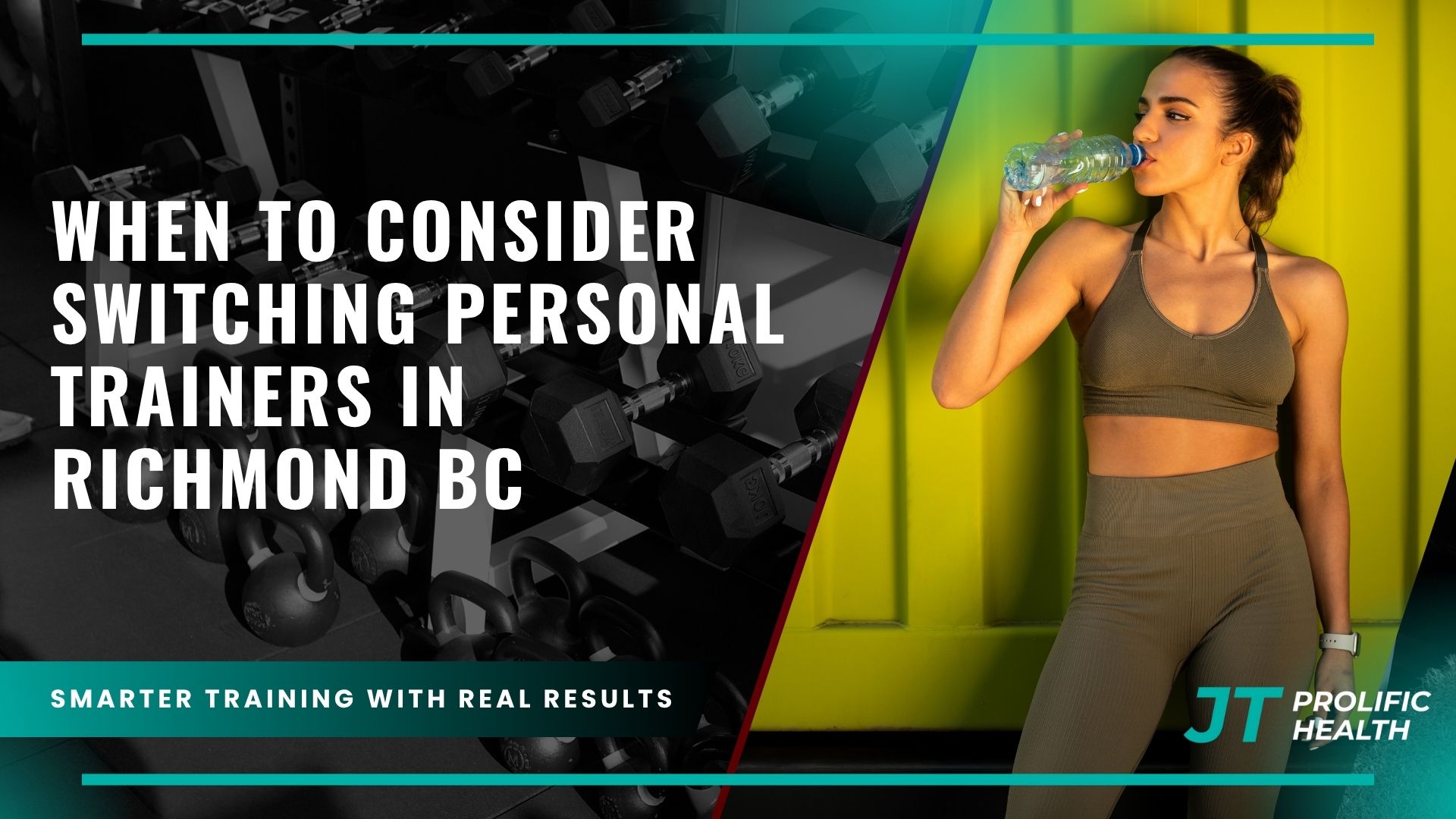 When to Consider Switching Personal Trainers in Richmond BC - Prolific ...