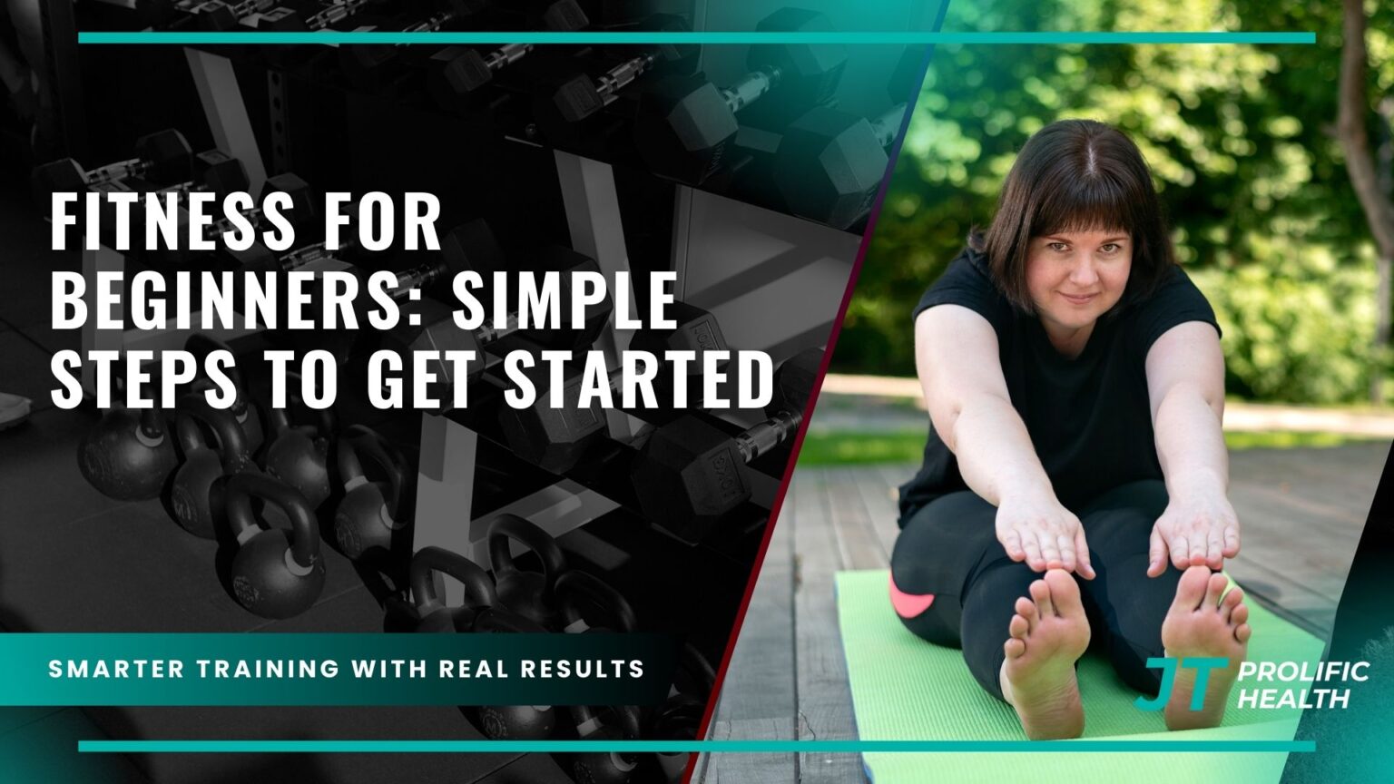 Fitness for Beginners: Simple Steps to Get Started