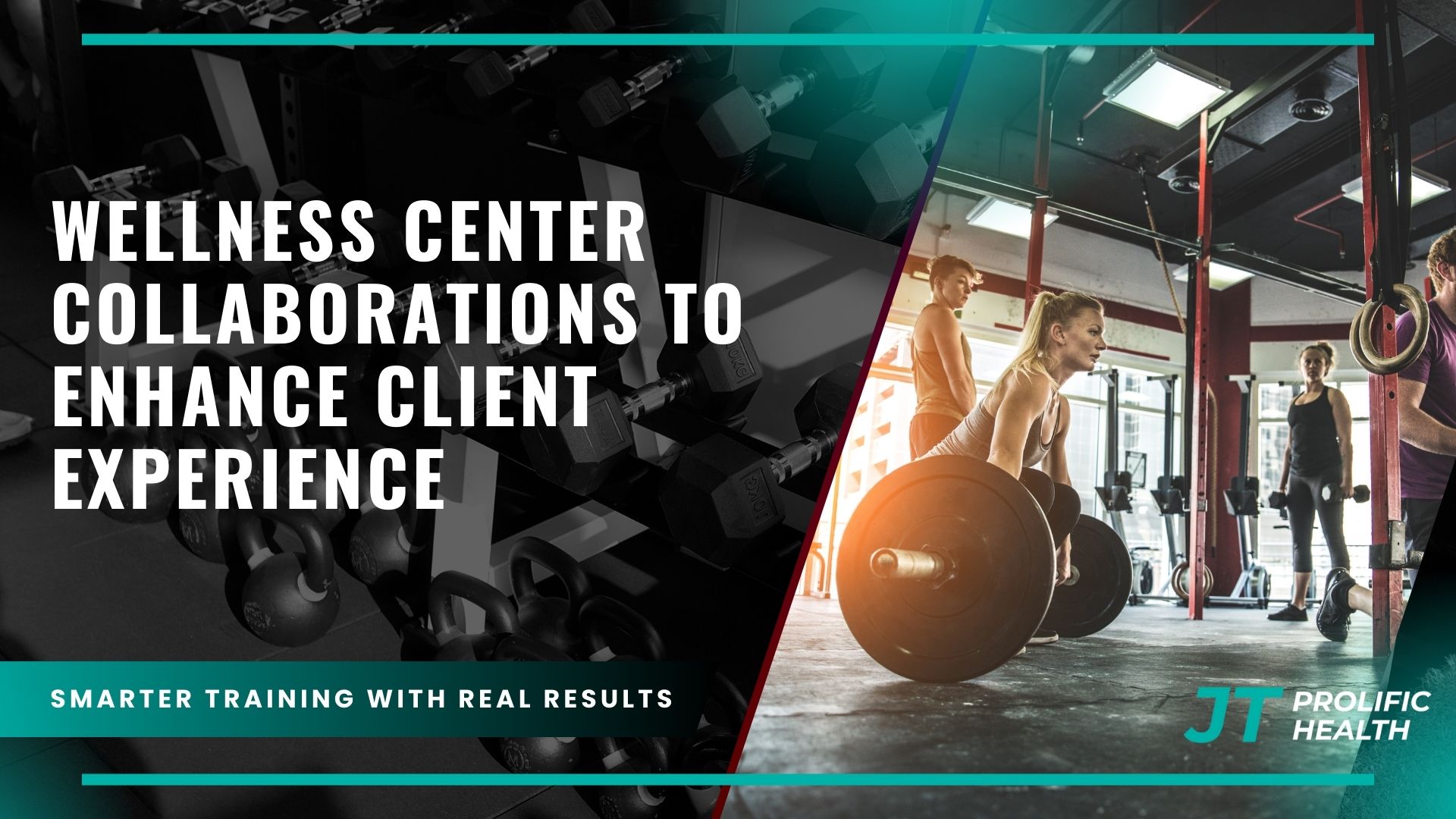 Wellness Center Collaborations for Client Experience