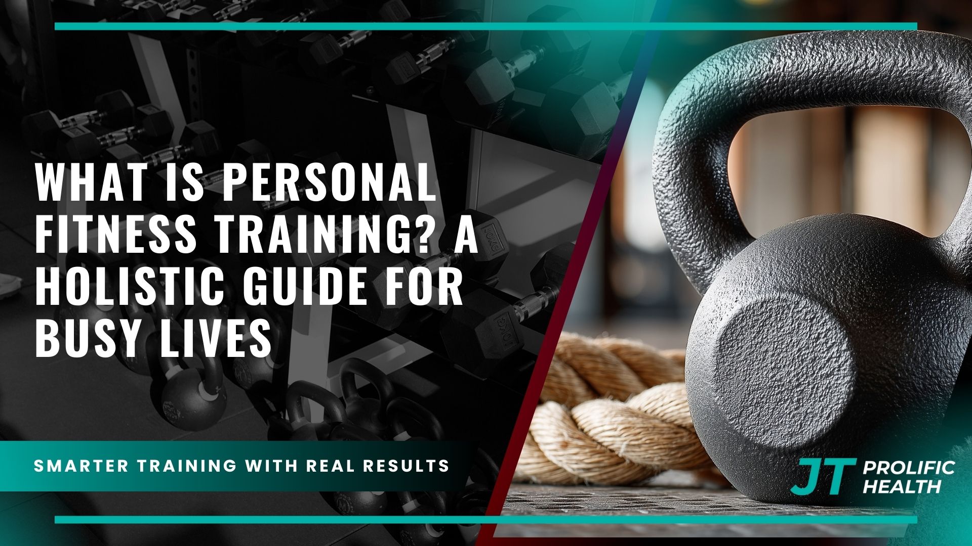 What Is Personal Fitness Training? Your Guide to Real Results